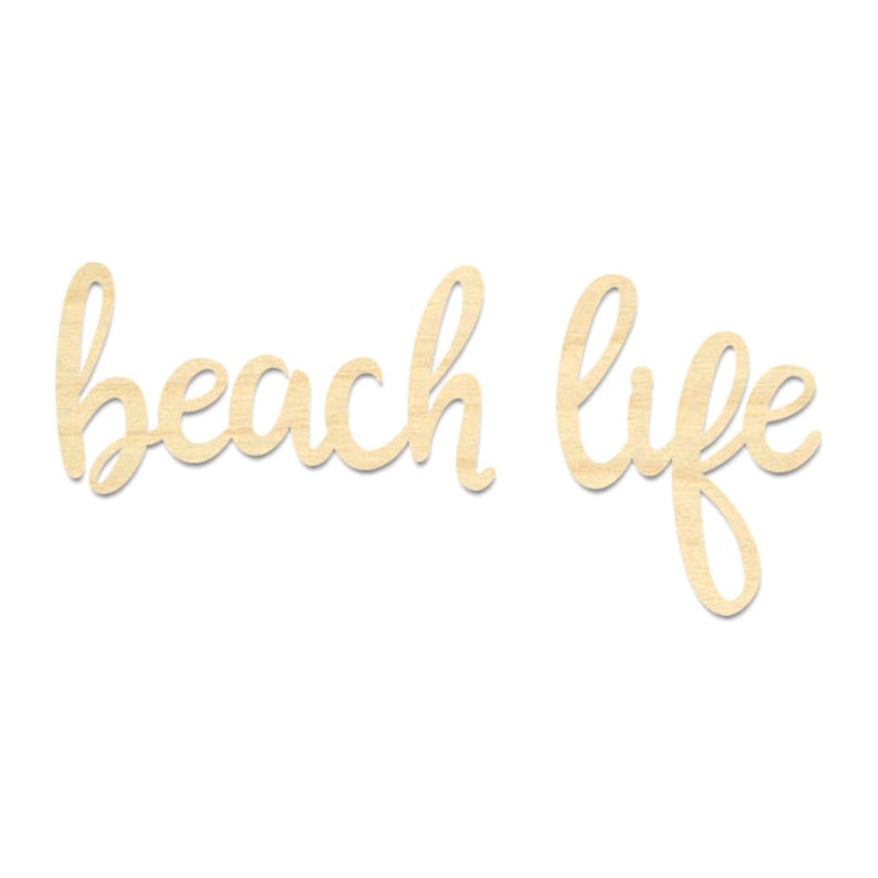 Beach Life Sign- Beach Life Script Wording- Laser Cut Out Wording ...