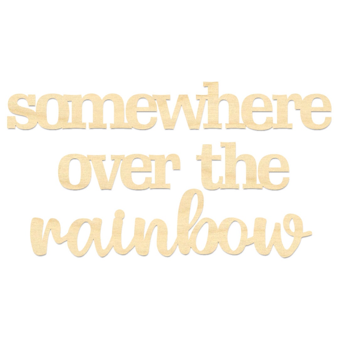 Somewhere Over the Rainbow- Over the Rainbow Sign- Wizard of Oz Wall ...