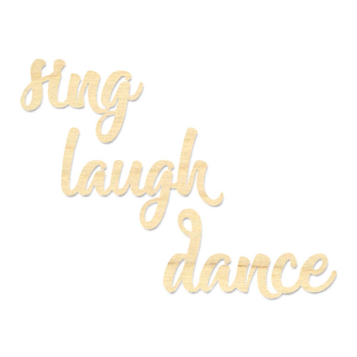 Sing Dance Laugh Sign Sing Dance Laugh Backdrop Wording - Etsy