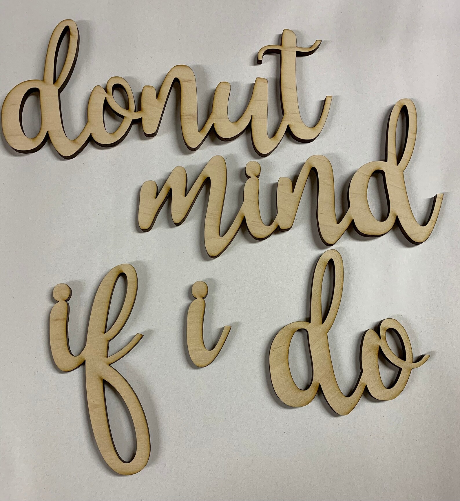Donut Mind If I Do Sign-donut Mind If I Do Wooden Wording - Etsy