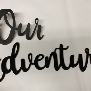 Our Adventures Sign-our Adventures Wooden Wording - Etsy