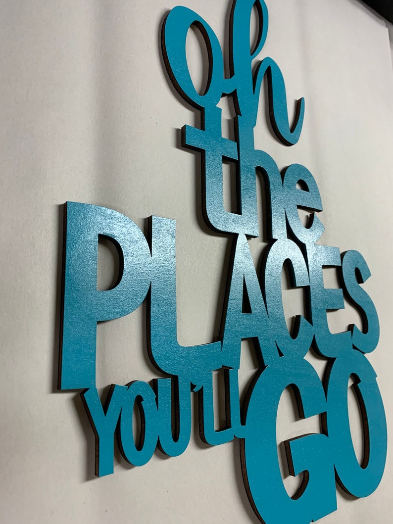 Oh the Places You'll Go Sign the Places You'll Go - Etsy