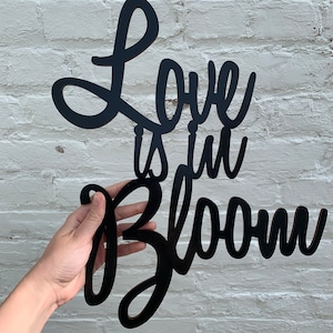 Love is in Bloom Sign Bridal Shower Backdrop Wooden Script - Etsy