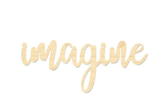 Imagine Script Style Imagine Wording | Etsy