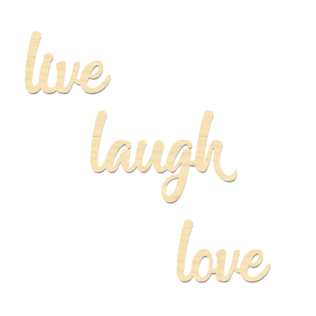 Live Laugh Love Sign- Live Laugh Love Wording Sign- Laser Cut Sign - Etsy