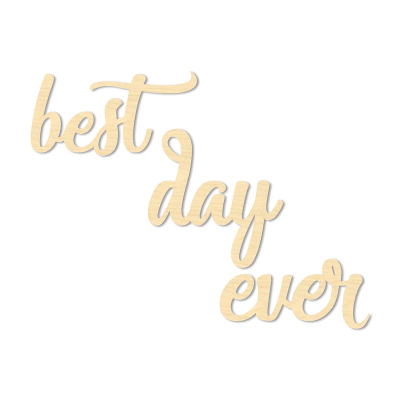 Best Day Ever Sign - Etsy