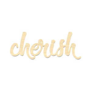Cherish Sign- Cherish Wall Sign- Cherish Wording Cut Out Sign - Etsy