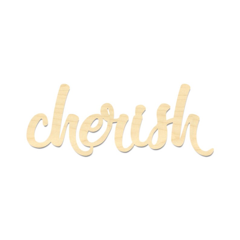 Cherish Sign Cherish Wall Sign Cherish Wording Cut Out Sign | Etsy