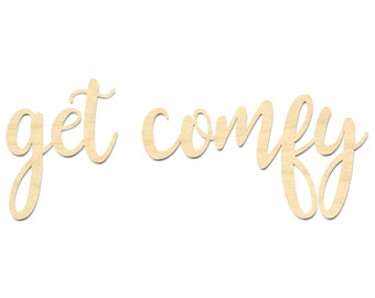 Get Comfy Sign | Etsy