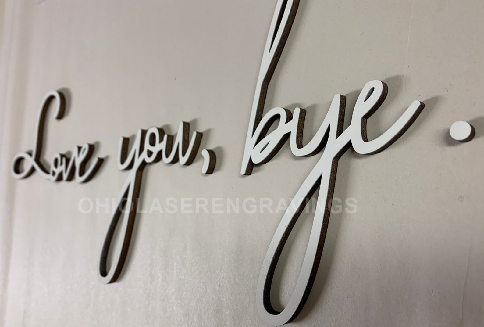 Love You Bye Sign- Love You Bye Wording - Etsy