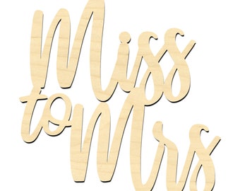 Miss to Mrs Sign Unfinished Wood 180166 - Etsy