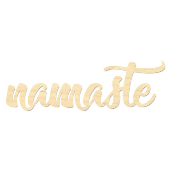 Namaste Sign Namaste Laser Cut Wording Namaste | Etsy