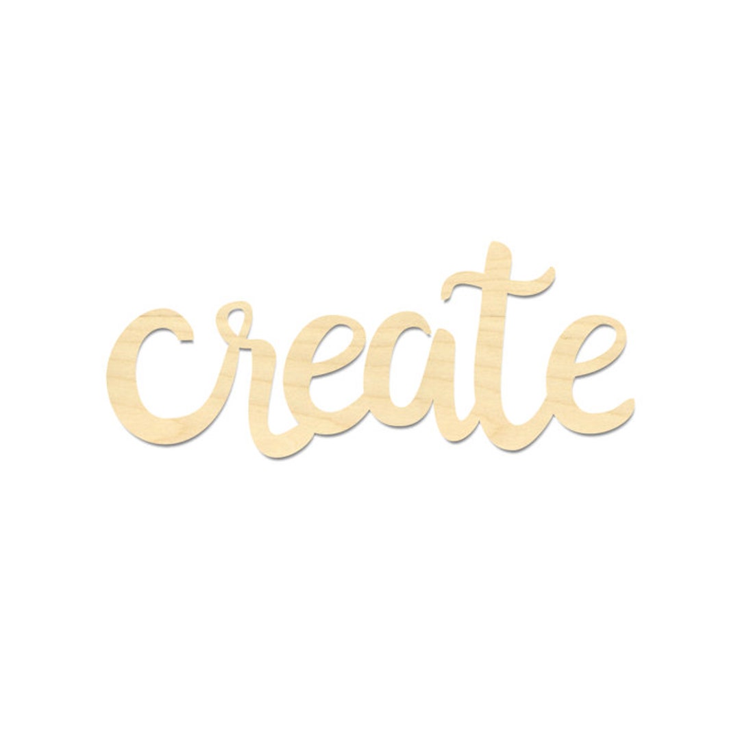 Create Sign- Create Wall Sign- Create Laser Sign - Etsy