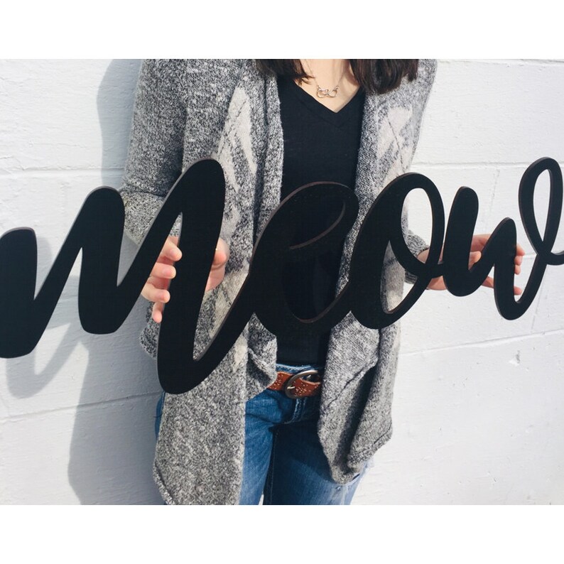 Meow Script Wording Meow Wording Meow Sign | Etsy