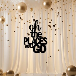 Oh the Places You'll Go Sign- the Places You'll Go Sign- Wooden ...