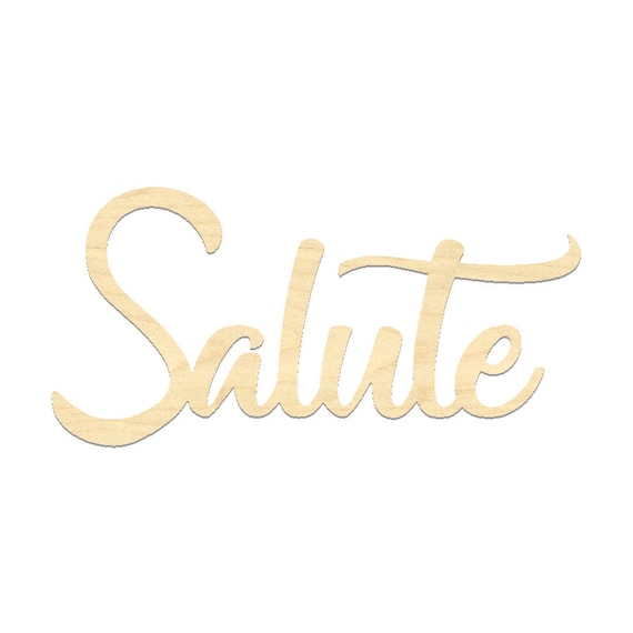 Salute Sign Wooden Salute Sign Salute - Etsy