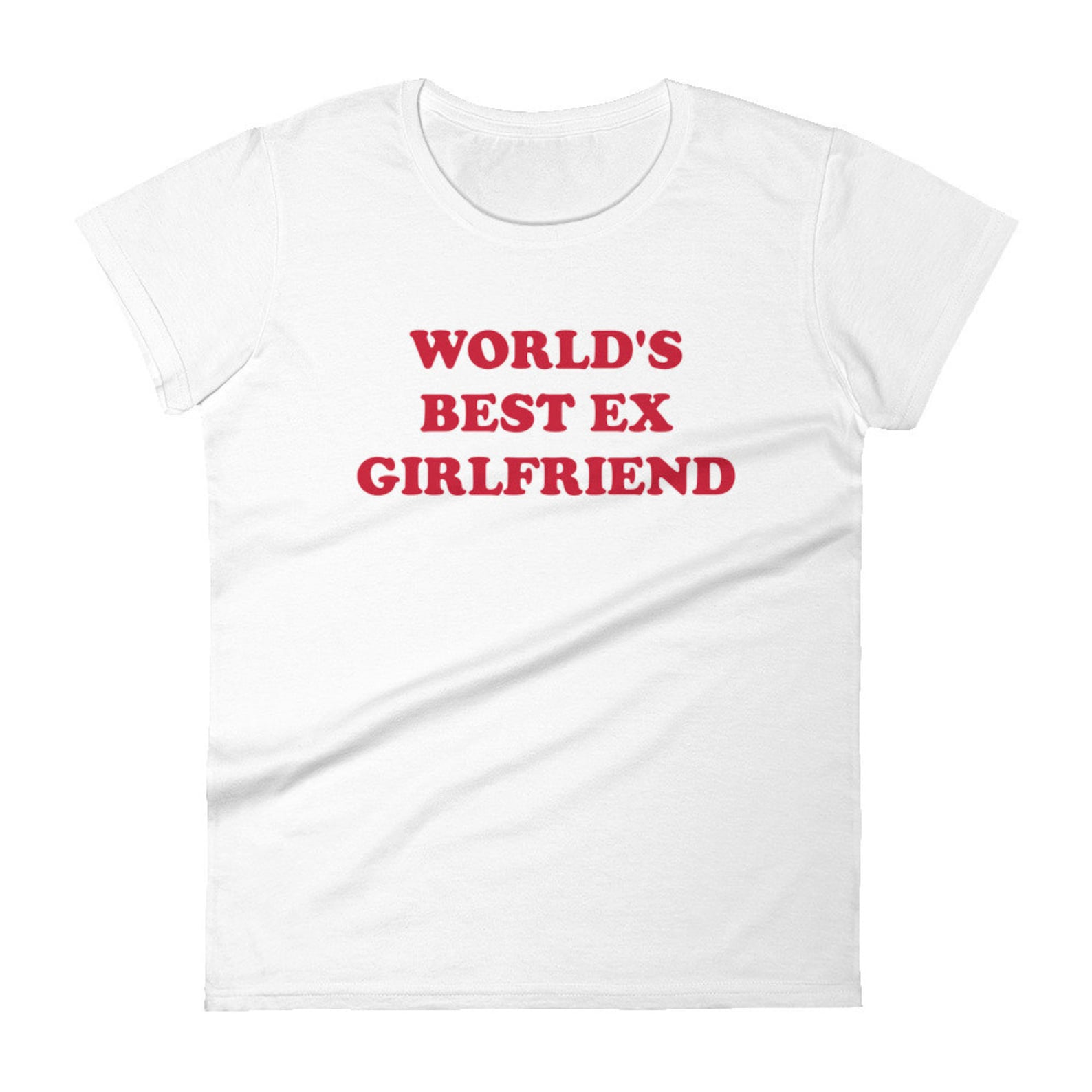 World's Best Ex Girlfriend Women's Fit Tee - Etsy