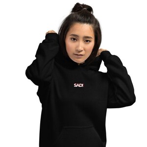 SAD Hoodie - Etsy