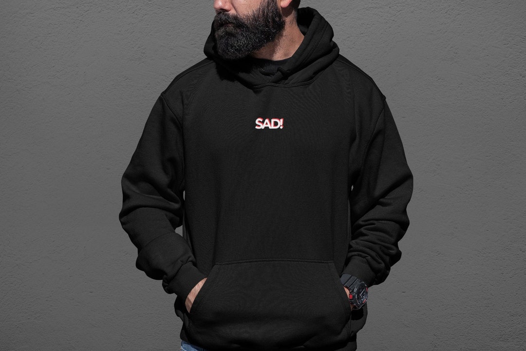SAD Hoodie - Etsy
