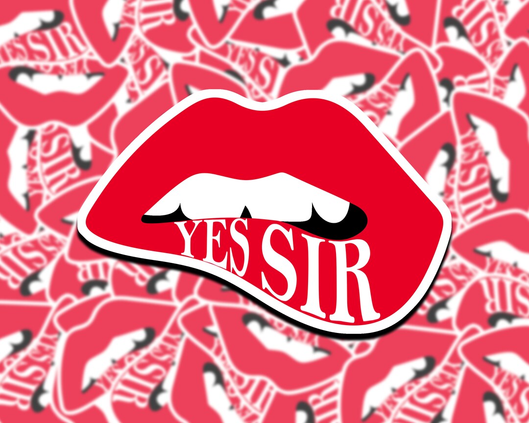 Yes Sir Sticker // Smut // Spicy // Waterproof - Etsy Canada