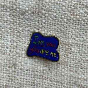 I Am You Are Me Glitter Enamel Pin With Secure Stopper - Etsy