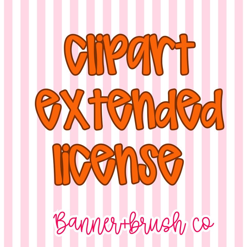 Extended Digital License | Editable Template Use | Clipart Digital ...