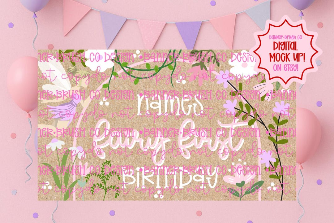 Fairy First Birthday Banner Template | Editable Canva Banner | 35x60 ...