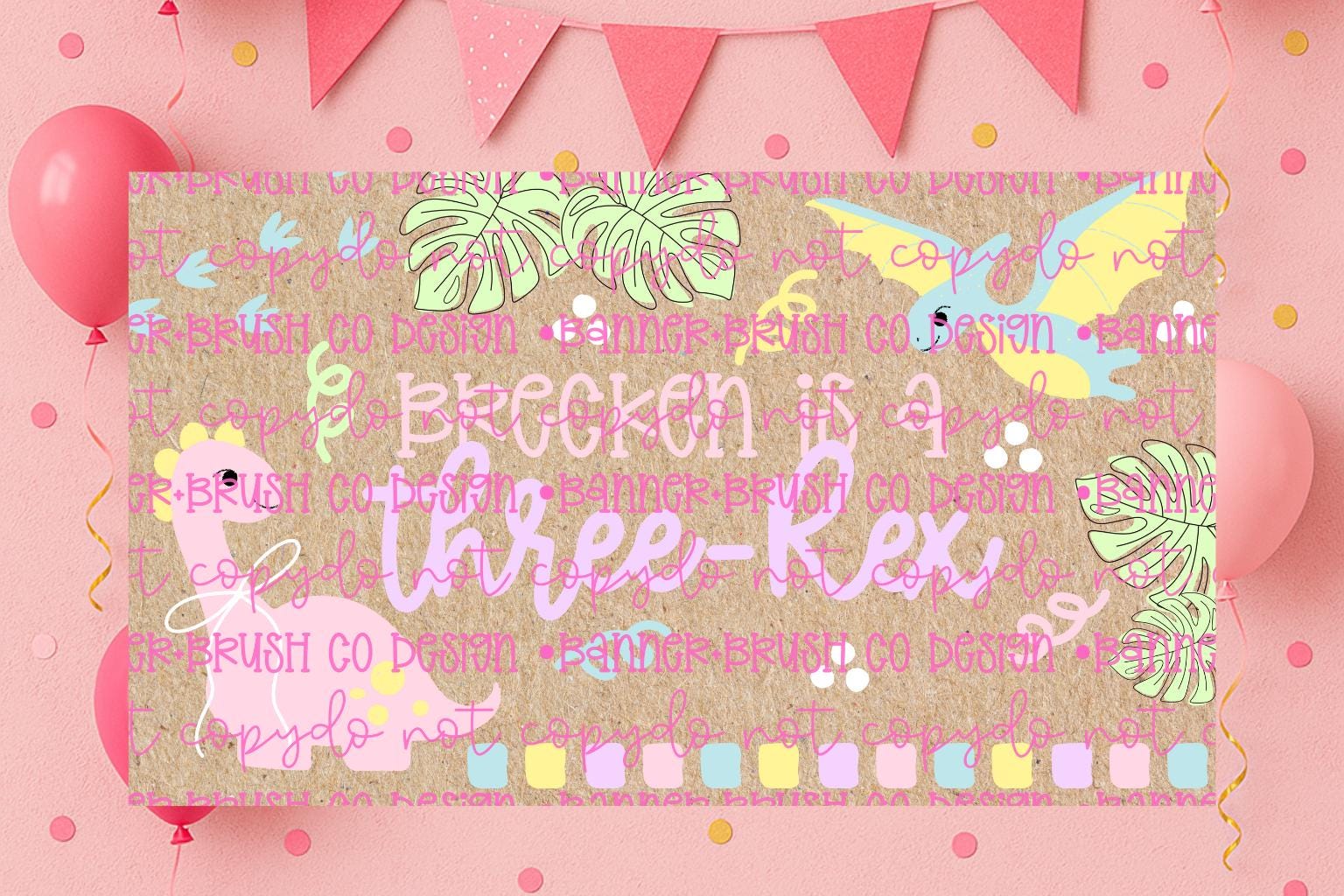 Girly 3 Rex Birthday Banner Template | Editable Canva Banner | 35x60 ...