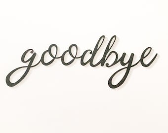 Goodbye Metal Sign Goodbye Entryway Sign Goodbye Metal Word Front Door ...