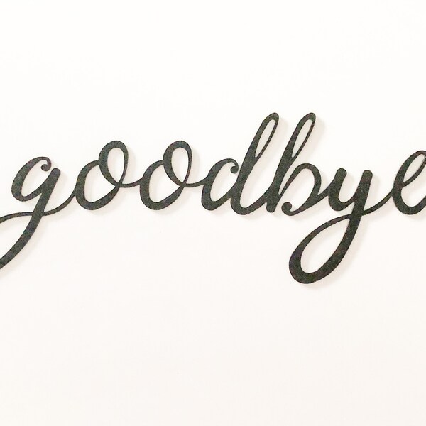 Goodbye Sign - Etsy