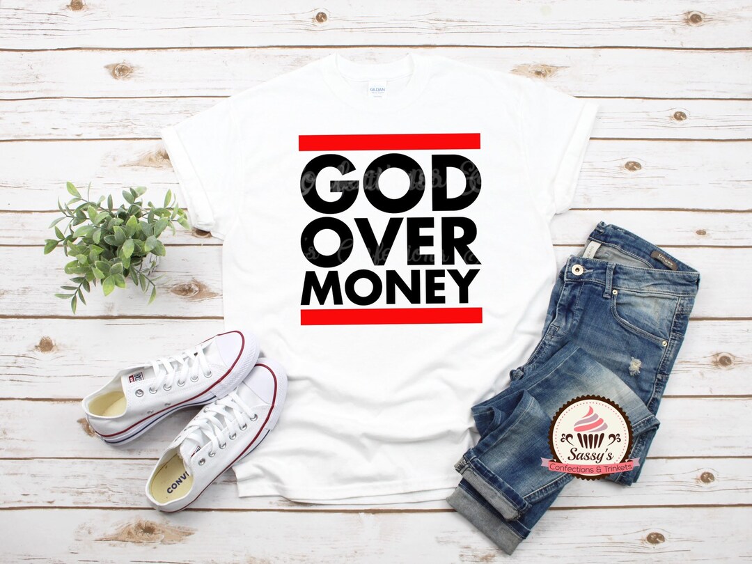 God Over Money T-shirt, Christian T-shirt, Faith Shirt, Sunday Shirt ...