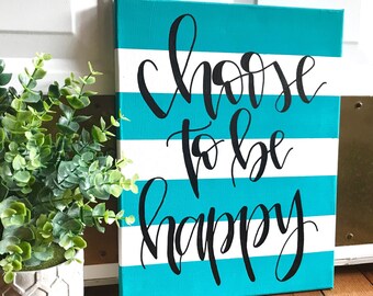 Choose Happy Sign - Etsy