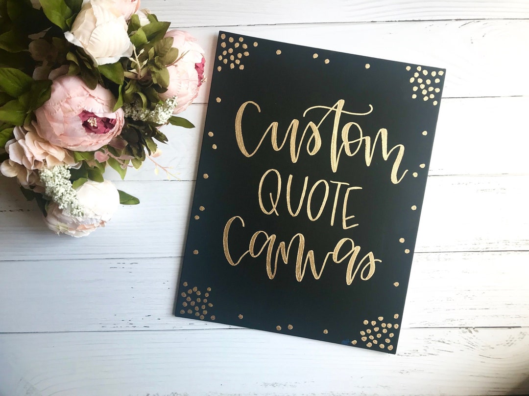 Custom Quote Sparkle Canvas - Custom Quote Canvas, Quotes on Canvas ...
