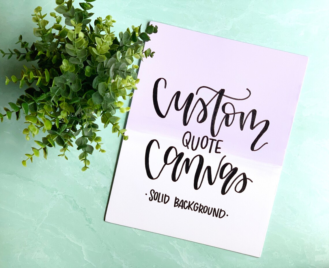Custom Quote Canvas - Custom Quote Sign, Ombre Sign, Custom Canvas Sign ...