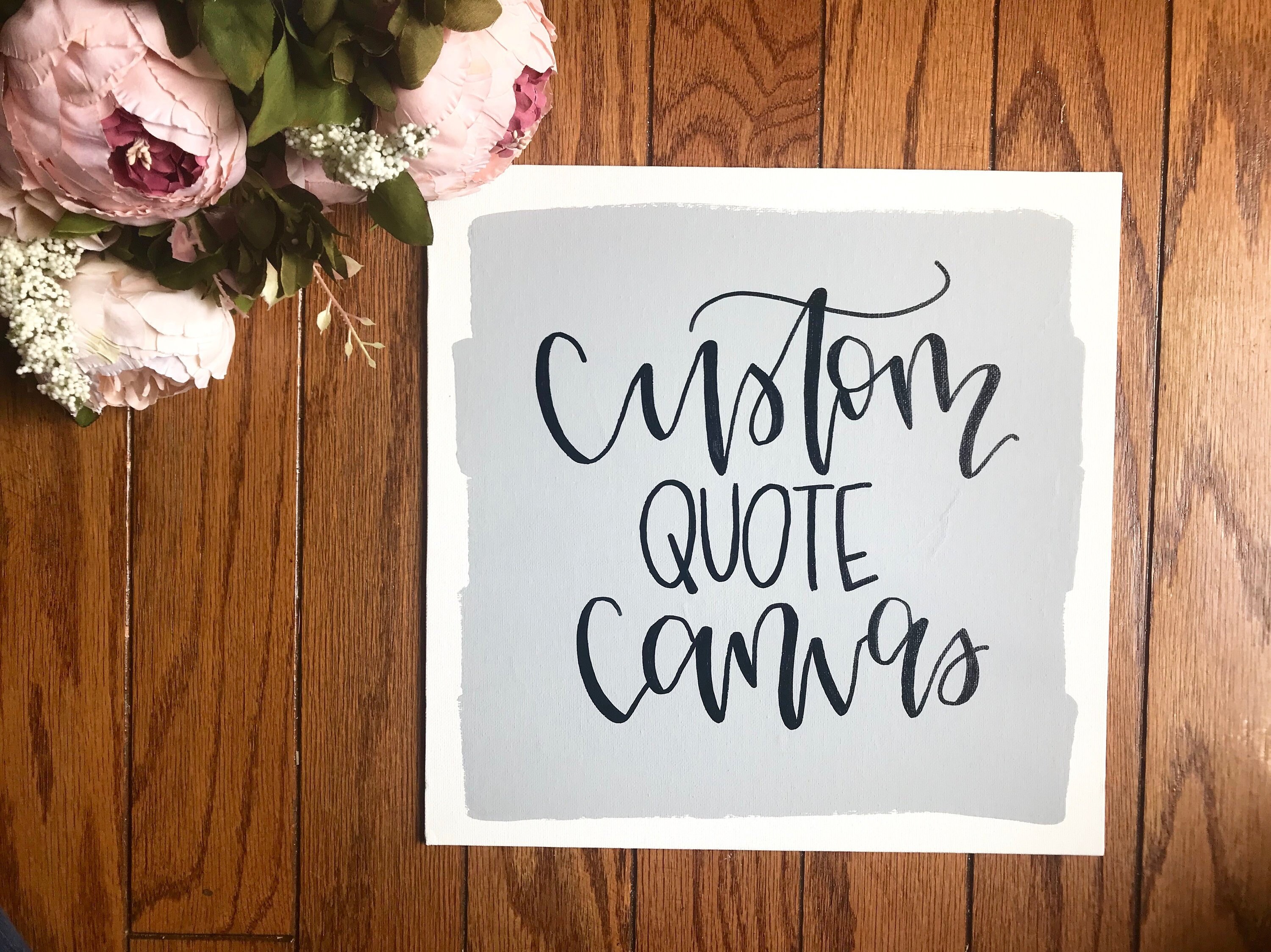 Custom Quote Canvas - Custom Quote, Quotes on Canvas, Custom Wall Art ...