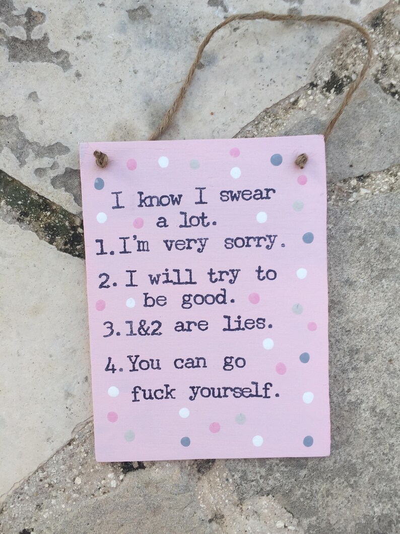 Rude Swear Word Sign-Wooden Plaque-Quotes About Swearing Too | Etsy