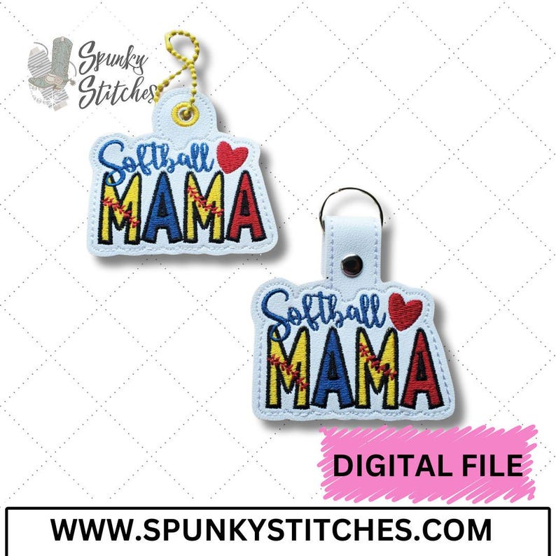 Softball Mama Key Fob and Zipper Pull in the Hoop Embroidery File by ...