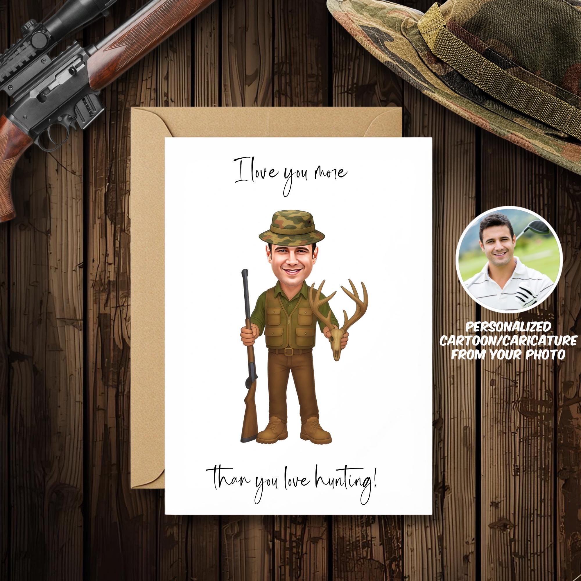 Funny Hunting Anniversary Card: I Love You More - Personalized Photo ...