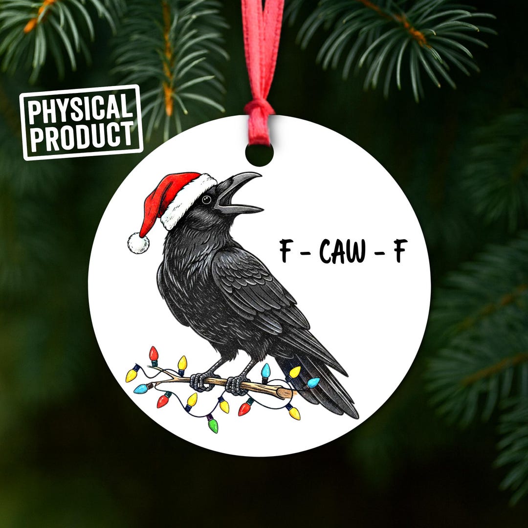 F-CAW-F Funny Crow Christmas Ornament - F-CAW-F Raven Crow Ornament ...