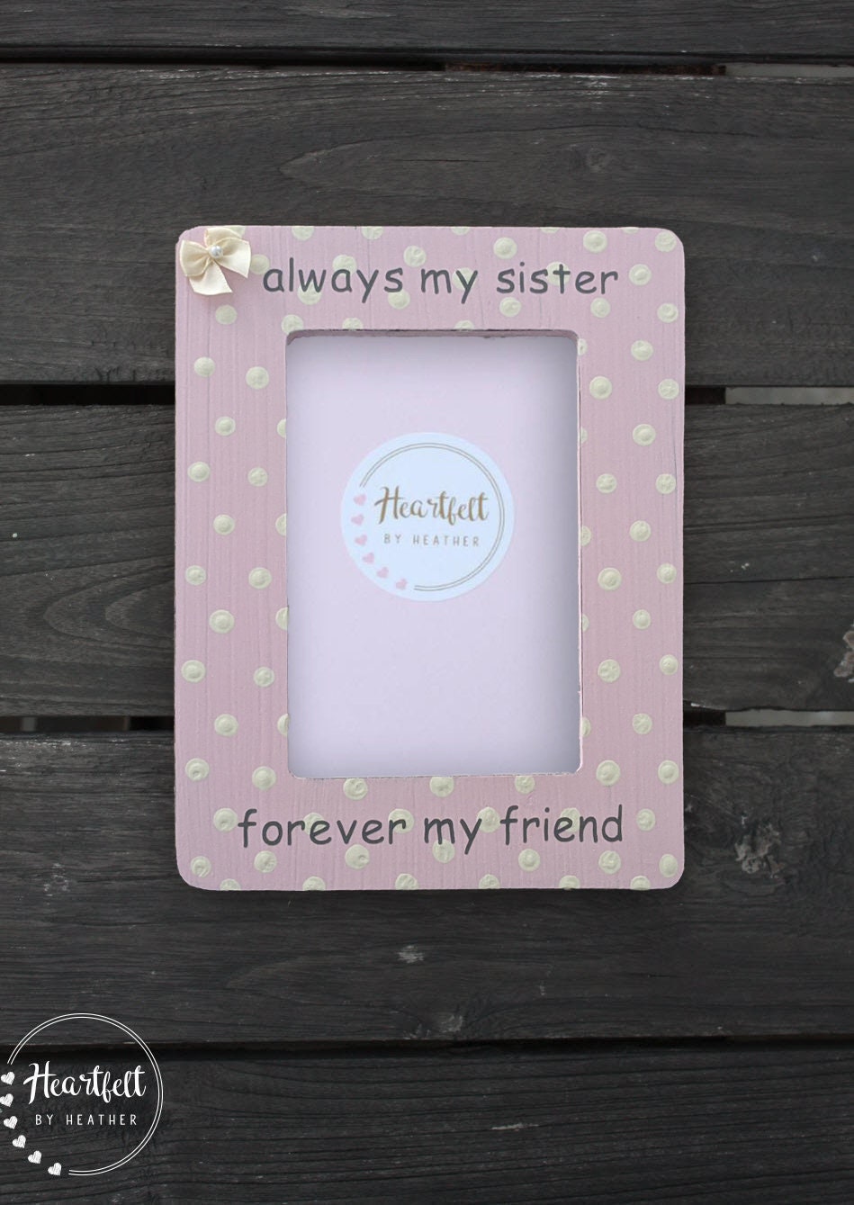 Always My Sister Picture Frame Forever My Friend Sister Gift | Etsy
