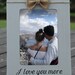 I Love You More Picture Frame Custom Picture Frame for - Etsy