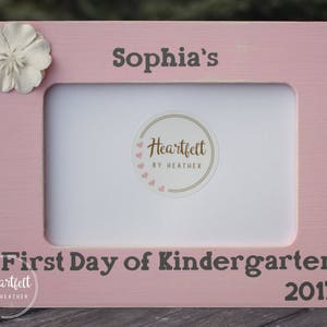 First Day of Kindergarten Frame Personalized Picture Frame First Day of ...