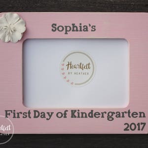 First Day of Kindergarten Frame Personalized Picture Frame First Day of ...