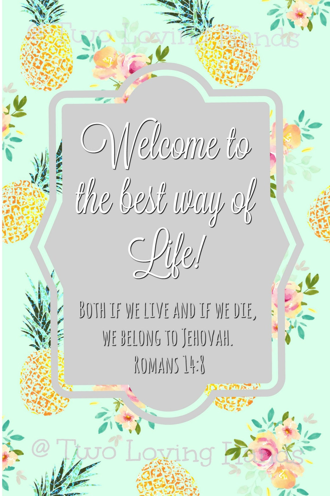 Welcome to the Best Way of Life,1 Pineapple , Jw Cards, Jw Gifts ...