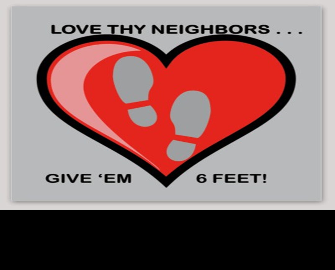 Love Thy Neighbors Decals/stickers for Social Distancing. Price Cut ...