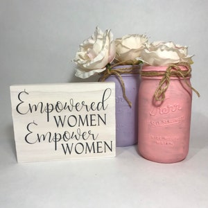 Women Empowerment Signs. Wood Signs. Empowered Women Quotes. Fearless ...