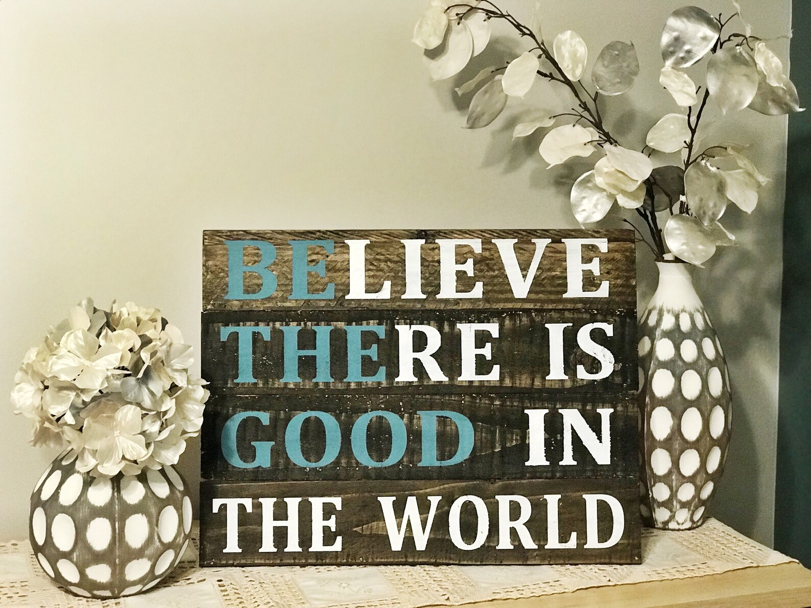 Be the Good. Believe There is Good in the World. Motivational - Etsy