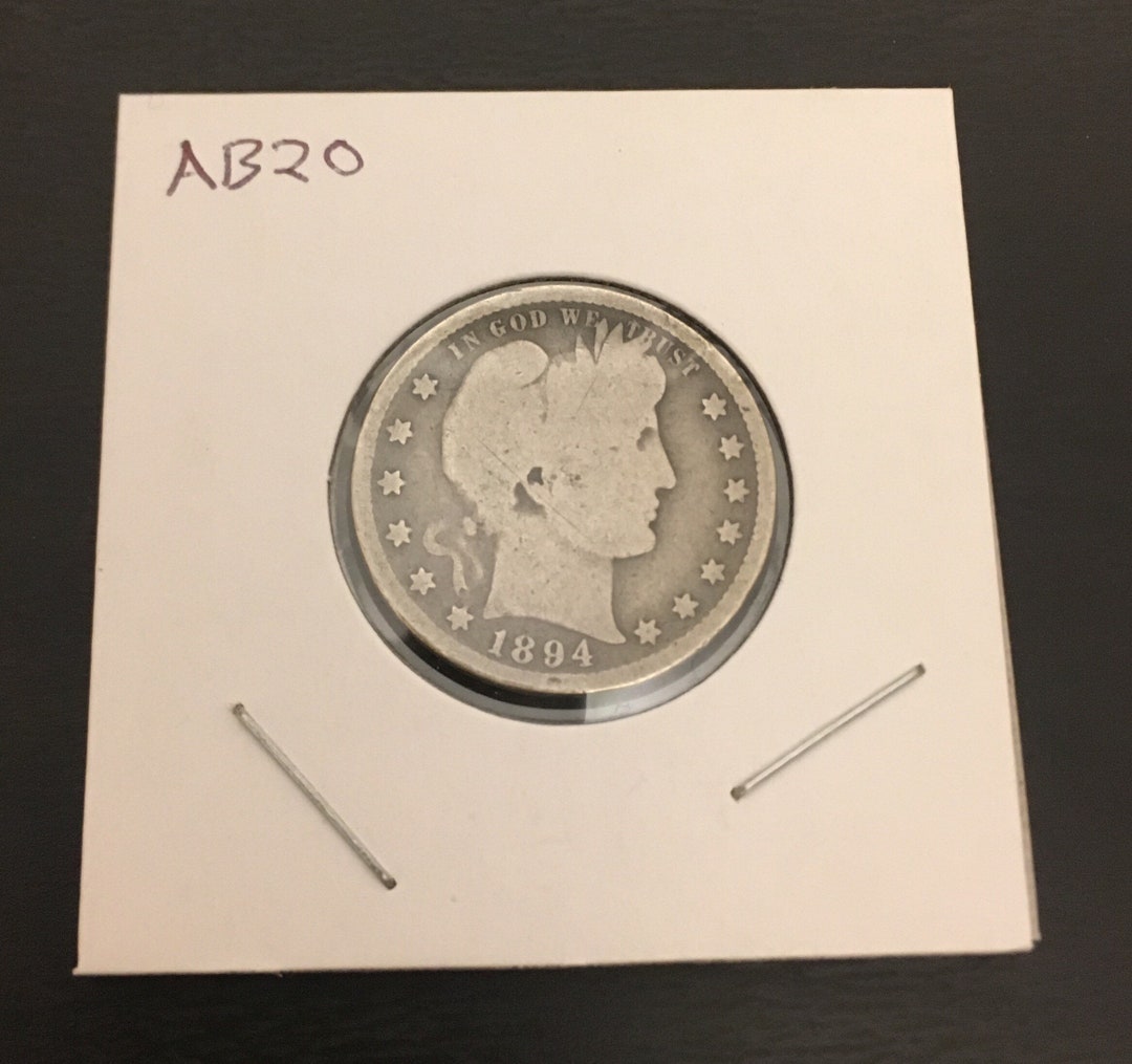 1894 Barber Quarter Dollar Coin; 25 Cents - Rare - Etsy