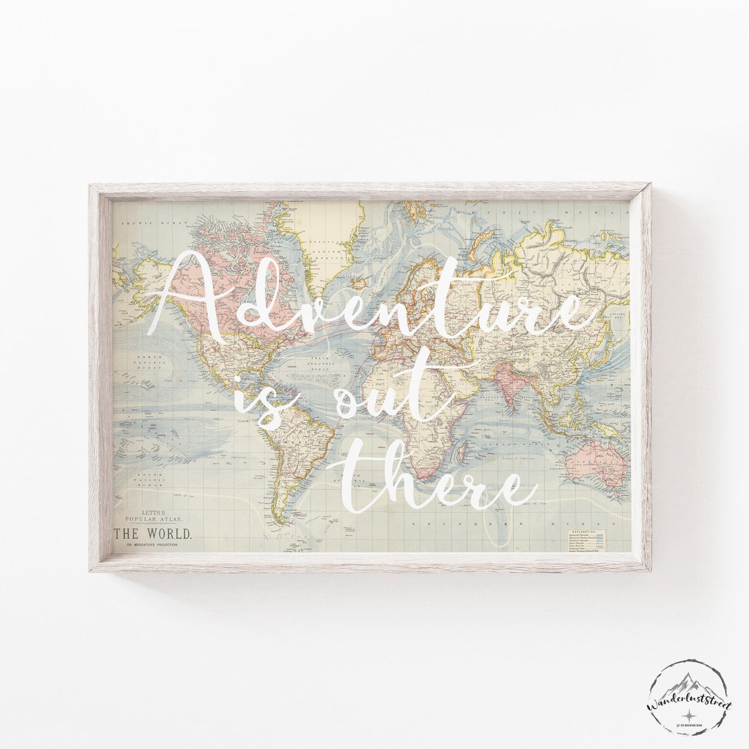 Adventure is Out There Wall Art, Travel Nursery Print, World Map Wall ...