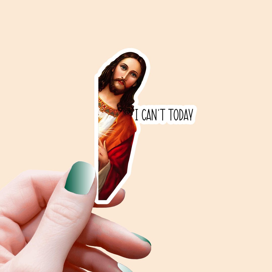Funny Peeking Jesus Sticker, I Can't Today Snarky Decal for Laptop ...